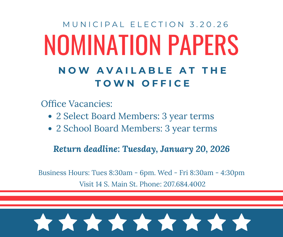 Nomination Papers Now Available - Strong, Maine